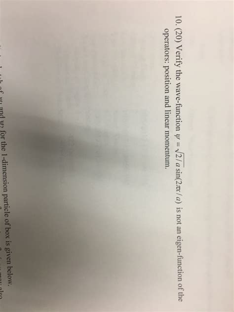 Solved 10 20 Verify The Wave Function Ψ 2 Asin 2m A Is