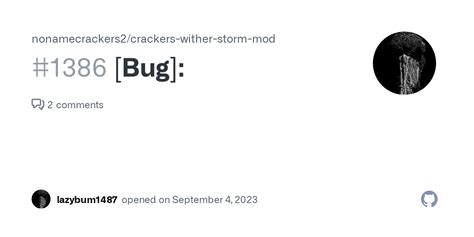 Bug · Issue 1386 · Nonamecrackers2crackers Wither Storm Mod · Github