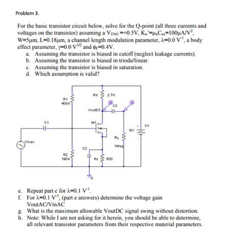 Solved Problem For The Basic Transistor Circuit Below Chegg