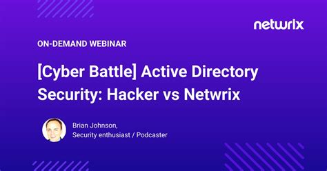 Moses Pierre Louis On Linkedin Netwrix Webinar [cyber Battle] Active