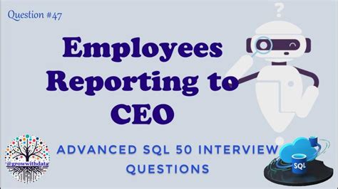 Employees Reports To Ceo Advanced Sql Interview Questions Data