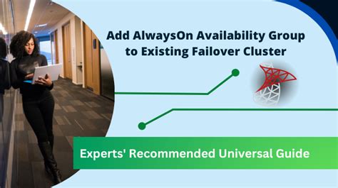 Add Sql Server Alwayson Availability Groups To Existing Failover Clusters
