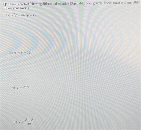 Solved Q Classify Each Of Following Differential Equation Chegg