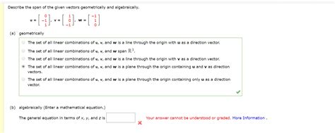 Solved Describe The Span Of The Given Vectors Geometrically Chegg Com