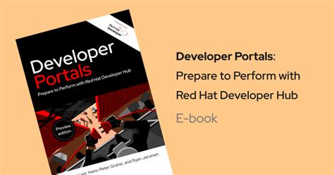 Red Hat Developer Hub Red Hat Developer