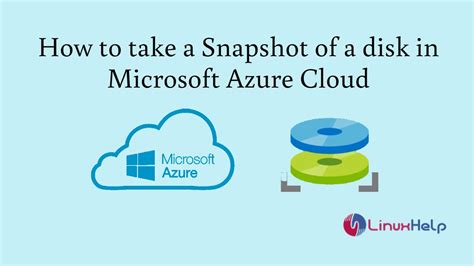 how to take a snapshot of a disk in microsoft azure cloud youtube