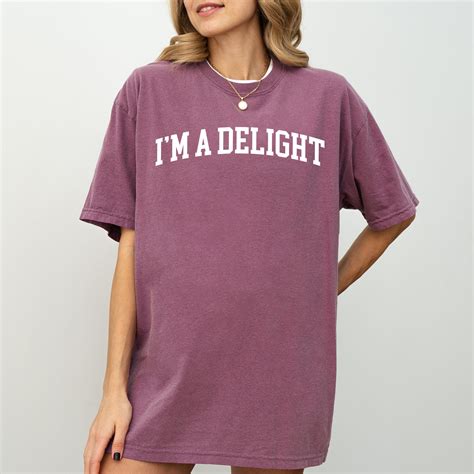 Im A Delight Funny Minimal Sassy Aesthetic Shirt Refinery Number One