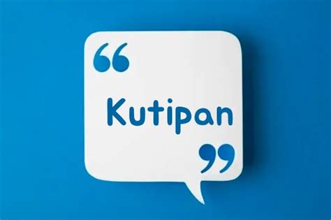 Cara Menulis Kutipan Dari Orang Lain Jurnal Buku Dan Internet Deepublish Store