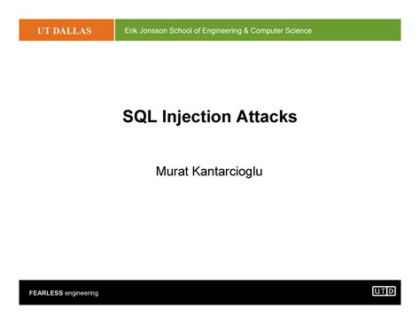 Sql Injection Lecture Notes Ut Dallasut Dallas Erik Jonsson School Of Engineering And Computer