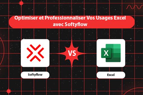 Optimiser Et Professionnaliser Vos Usages Excel Avec Softyflow Softyflow