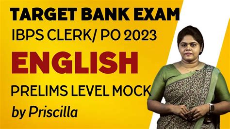 English Prelims Level Mock Ibps Clerk And Po 2023 English By Priscilla Veranda Race Banking