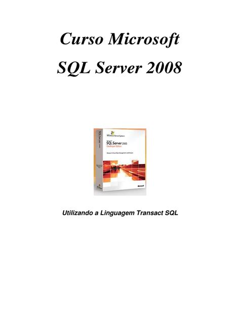Apostila Sql Server 2008 Pdf Microsoft Sql Server Bancos De Dados