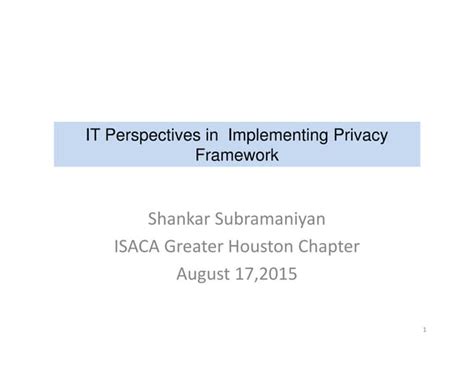 It Perspectives In Implementing Privacy Framework Ppt