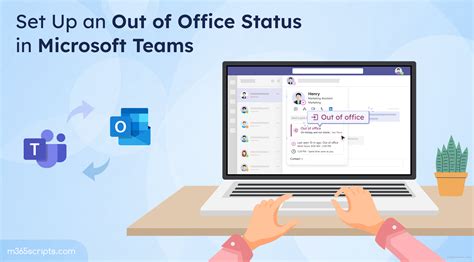 Set Up An Out Of Office Status In Microsoft Teams