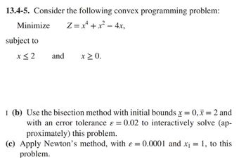 Solved 13 4 5 Consider The Following Convex Programming Chegg