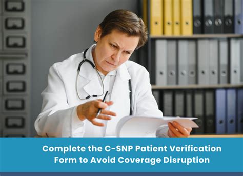 Complete The C Snp Patient Verification Form To Avoid Coverage Disruption