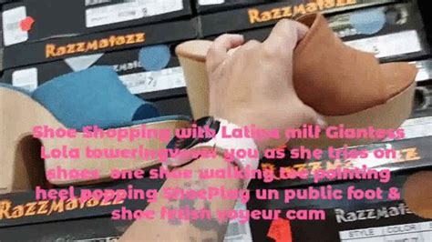 Guess My Shoesize Shoe Shopping With Latina Milf Giantess Lola