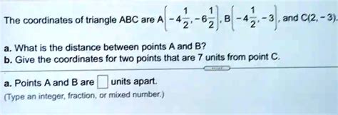The Coordinates Of Triangle Abc Are A 412 612 B 412 3 And C2 3 A