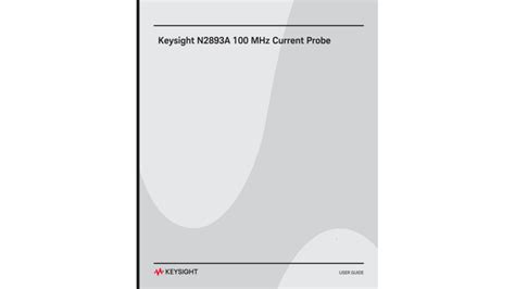 N2893a Ac Dc Current Probe 100 Mhz 15a Keysight