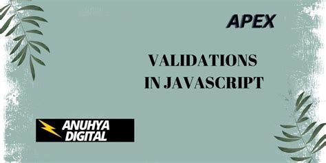Anuhya Digital On Linkedin Validations In Java Script