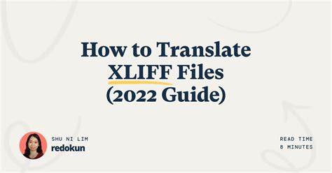 How To Translate Xliff Files 2023 Guide Redokun Blog