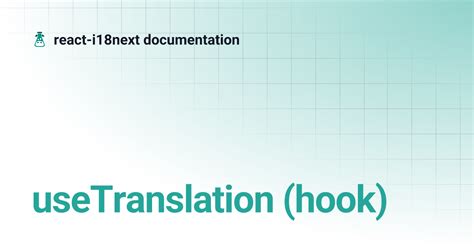 Usetranslation Hook React I Next Documentation