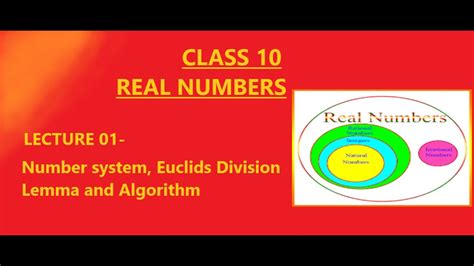 Real Numbers Ch01 Class 10 Euclid Division Lemma And Algorithm Youtube