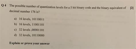 solved q4 the possible number of quantization levels for a 5