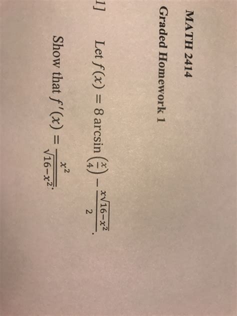 solved let f x 8 arcsin x 4 x squareroot 16 x 2 2