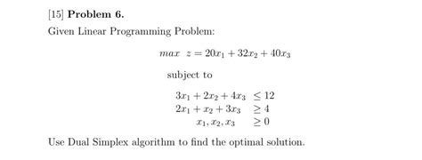 solved [15] problem 6 given linear programming problem