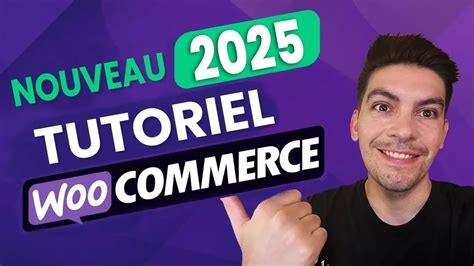 Le Tutoriel Complet Woocommerce 2025 [tutoriel Ecommerce] Youtube
