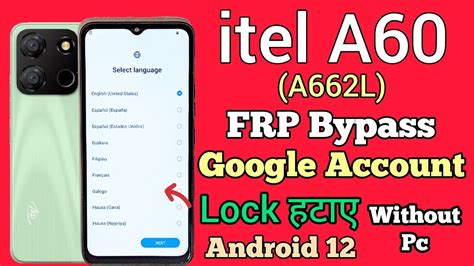 Itel A A L FRP Bypass Unlock Tool Android Google Account Bypass Without Pc