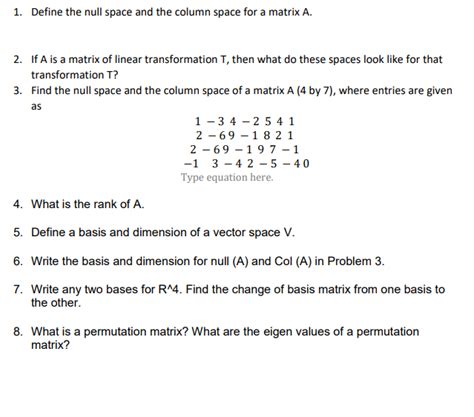 Solved Define The Null Space And The Column Space For A Chegg