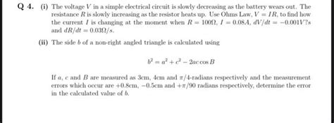 Solved I The Voltage V In A Simple Electrical Circuit Is Chegg Com