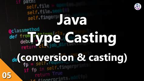 Java Type Casting Conversion And Casting Sinhala Sd Official Sl Youtube