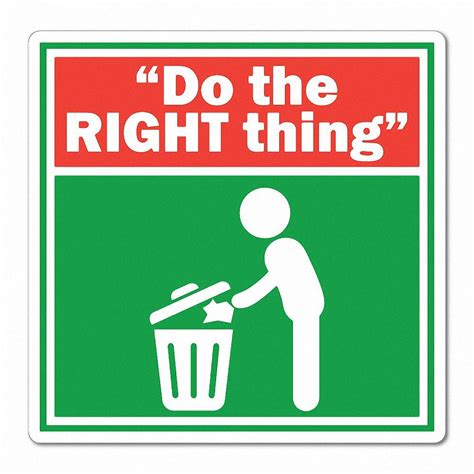 Do The Right Thing Anti Littering Rubbish Bins Sticker Decal Safety
