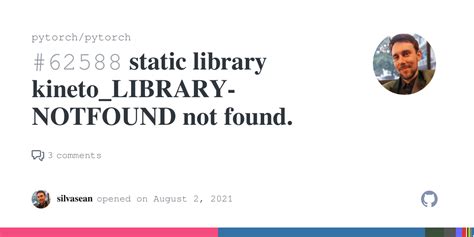 static library kineto library notfound not found · issue 62588