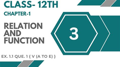 Class 12th Mathematics Chapter 1 Relation And Functions Ex 11 Q1 V A To E Ncert