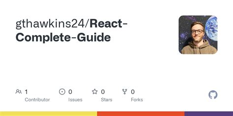 Github Gthawkins24react Complete Guide