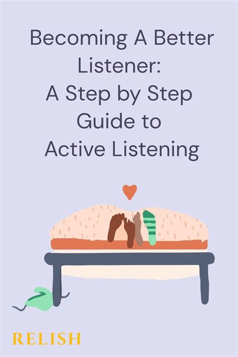 Becoming A Better Listener A Step By Step Guide To Active Listening