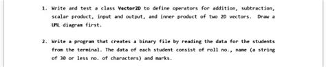 Solved Using Devc 1 Write And Test A Class Vector2d To Define