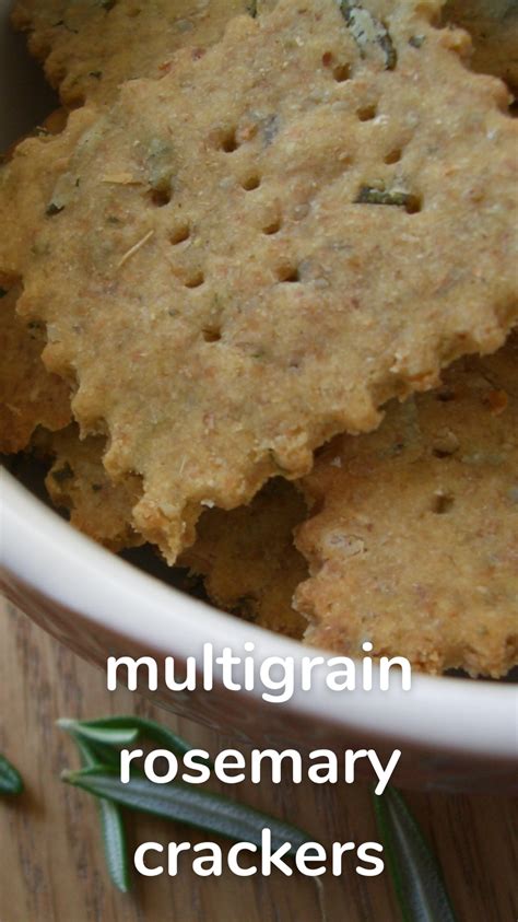 Multigrain Rosemary Crackers Artofit