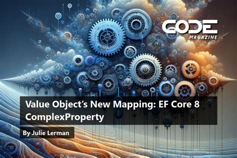 Value Objects New Mapping Ef Core 8 Complexproperty