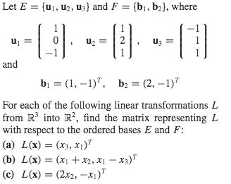 Solved For Each Of The Following Linear Transformations L Chegg