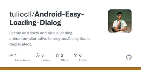 GitHub Tuliocll Android Easy Loading Dialog Create And Show And Hide