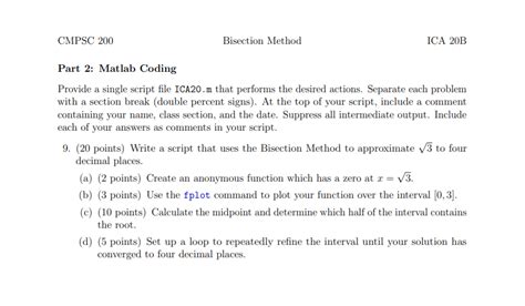 Solved CMPSC 200 Bisection Method ICA 20B Part 2 Matlab Chegg