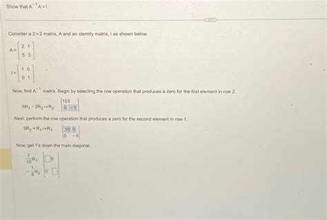 Solved Show That A1A 1 Consider A 22 Matrix A And An Chegg Com