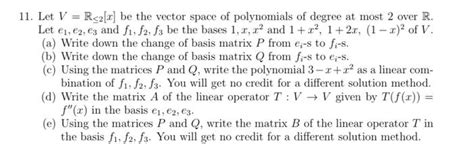 Solved Let V R X Be The Vector Space Of Polynomials Chegg