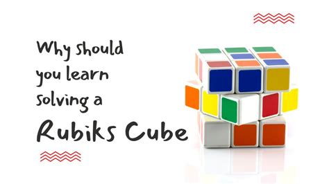 Rubik S Cube 10 Best Reasons To Learn It Augment Edutech