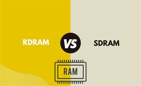 Rdram Vs Sdram Whats The Difference With Table Diffzy Tech